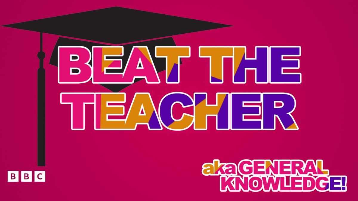 Quiz: Beat the Teacher #11 - CBBC