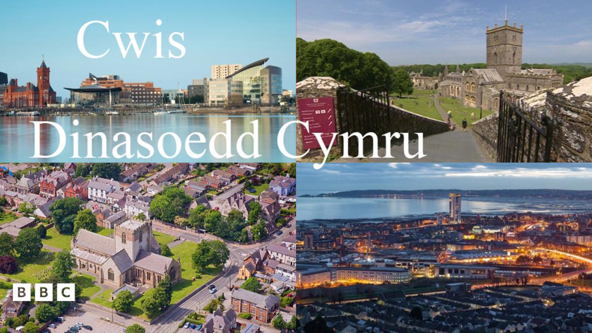 Cwis: Dinasoedd Cymru - BBC Cymru Fyw