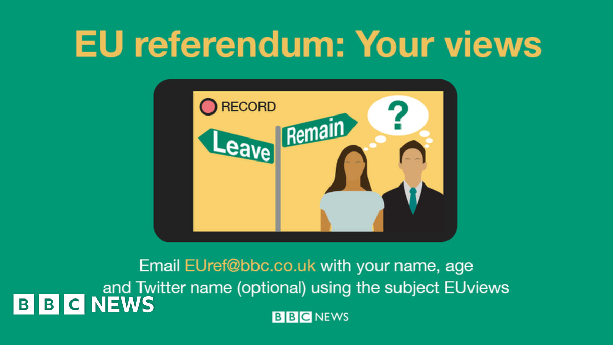 BBC wants your views on the EU referendum, via mobile - BBC News