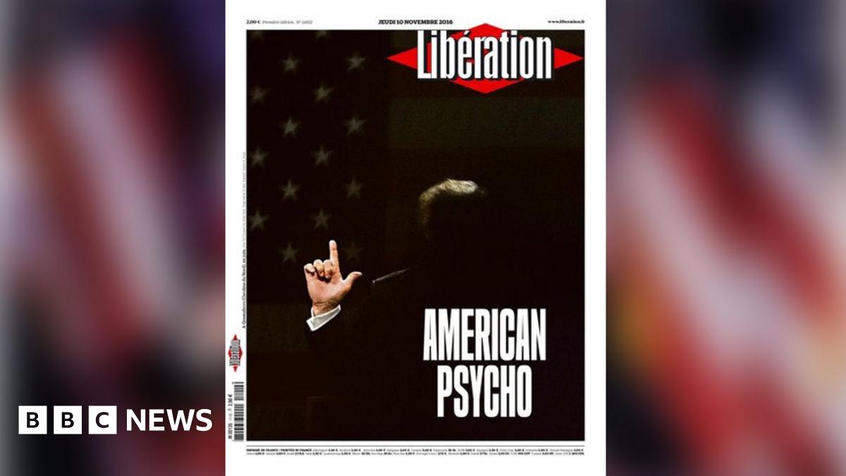 Trump victory: World's press asks - what now? - BBC News