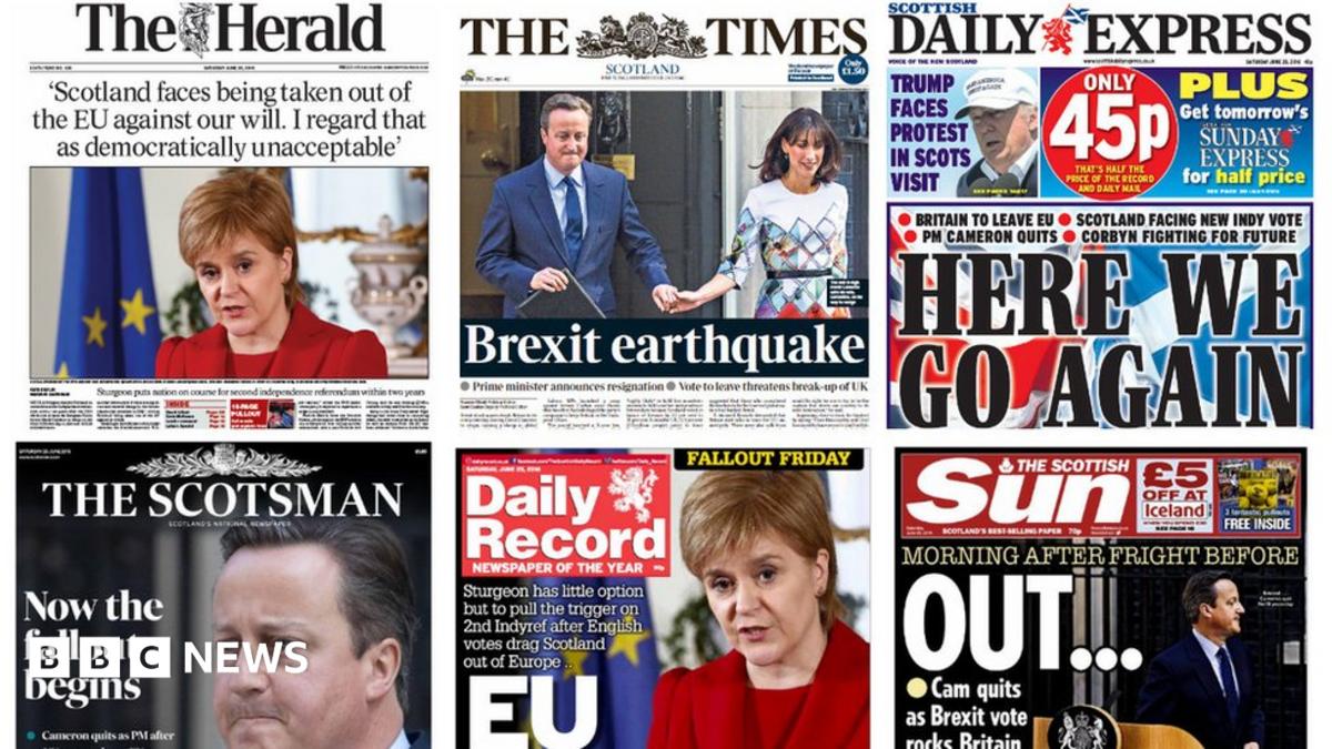 Scotland's papers: Brexit fallout as vote 'splits' UK - BBC News