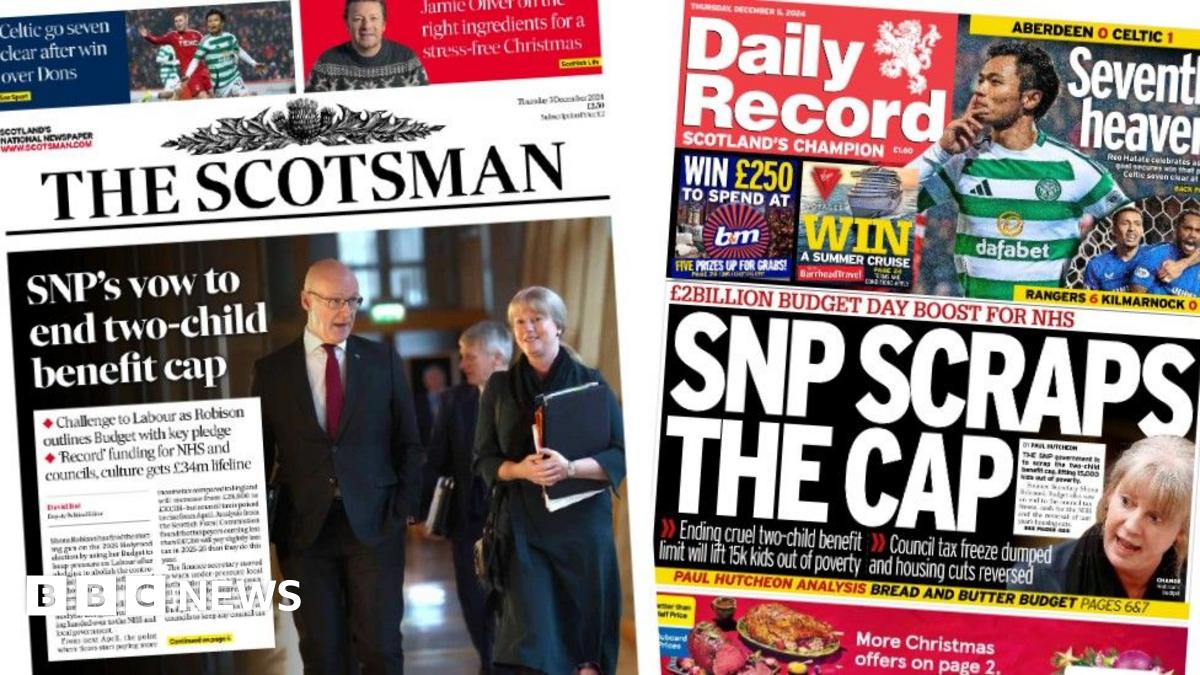 Scotland's papers: Budget reaction as SNP ends two-child cap - BBC News