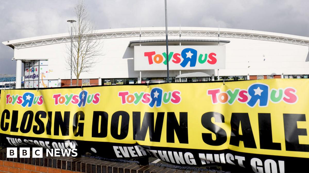 All Toys R Us stores to close their doors - BBC News