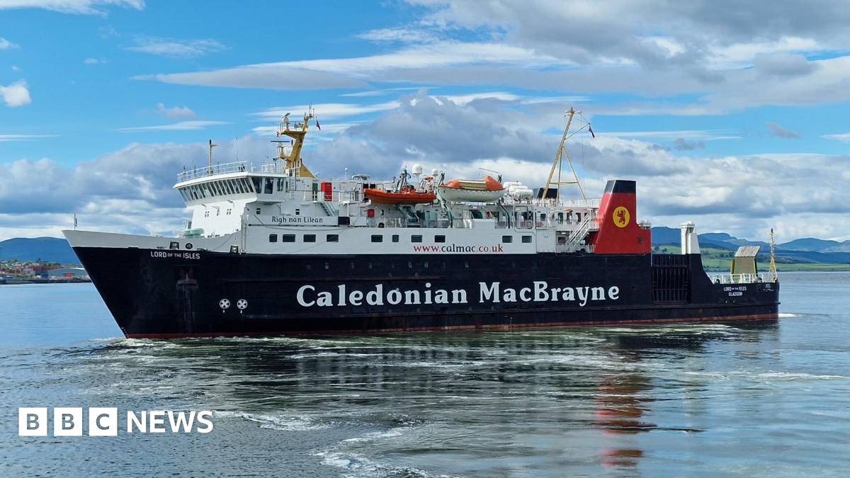 CalMac ship shortage leads to summer west coast ferry disruption - BBC News