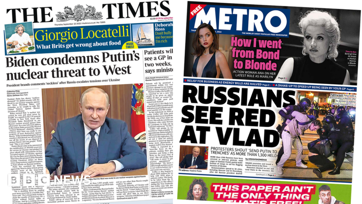 Newspaper headlines: 'Putin's nuclear threat' and 'Russians see red ...