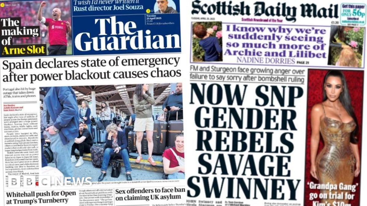 Scotland's papers: Spain blackout chaos and gender apology demand - BBC ...