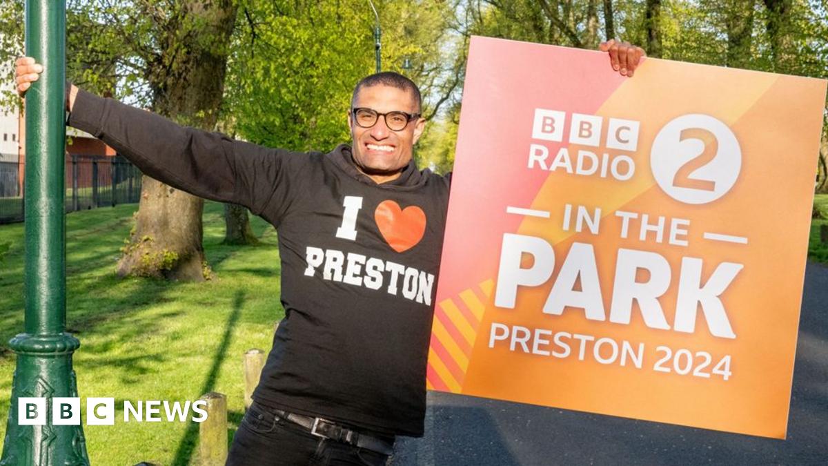 Preston to host BBC Radio 2 in the Park - BBC News