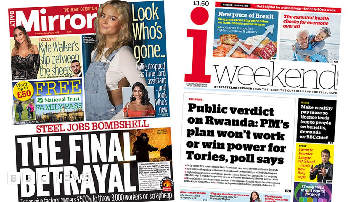 Newspaper headlines: Rwanda plan ‘won’t work’ and steel jobs 'betrayal' - BBC News