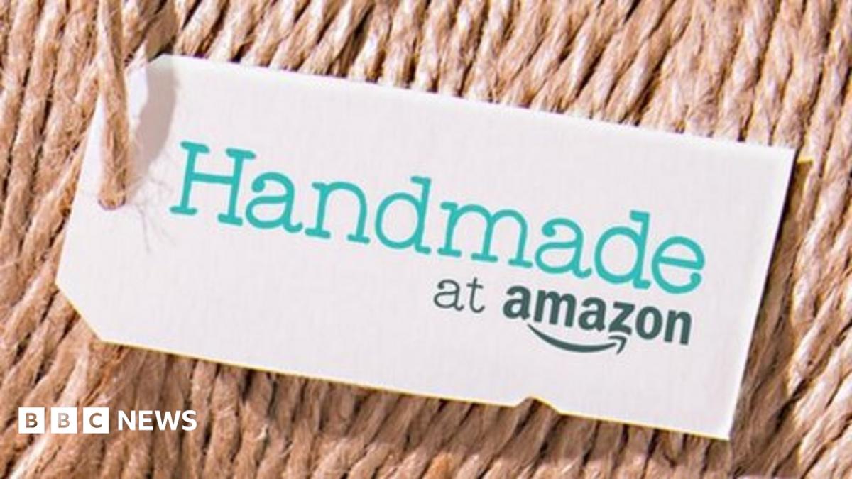 Amazon launches handicraft store - BBC News