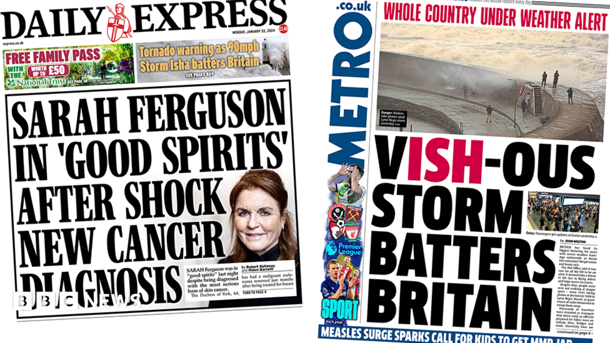 Newspaper headlines: 'Fergie cancer shock' and 'vish-ous' storm - BBC News