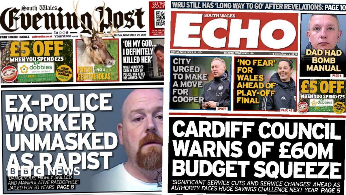 Wales' papers: Rapist jailed and council's £60m budget squeeze - BBC News