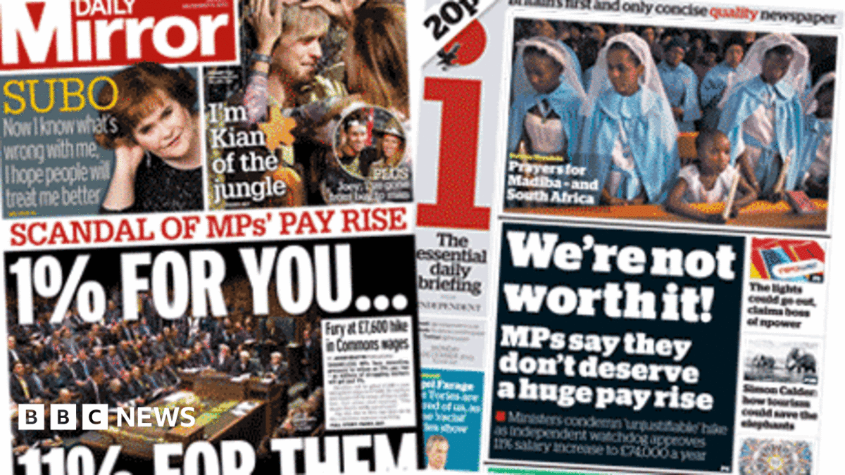 Front pages: MPs' pay rise 'fury' makes headlines - BBC News