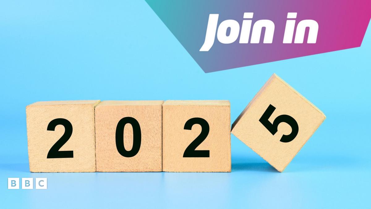 What are you looking forward to in 2025? - BBC Newsround