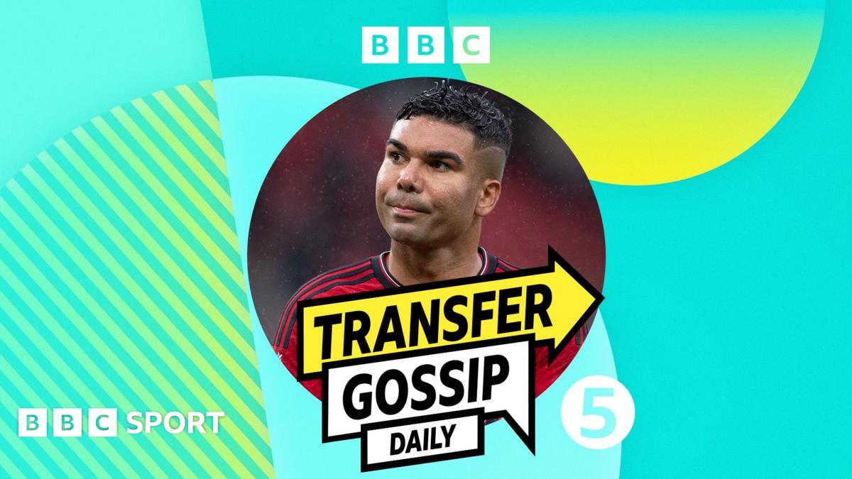 Manchester United: Mark Critchley on Casemiro's rumours - BBC Sport