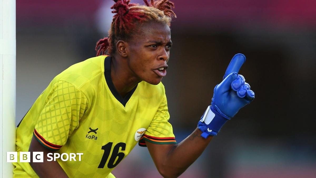 Hazel Nali: Zambia goalkeeper on overcoming parent's opposition to ...
