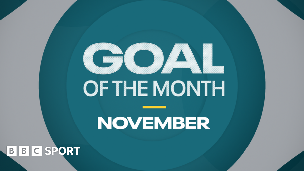Watch: Match of the Day 2 and vote for goal of the month - BBC Sport
