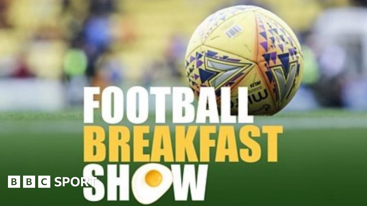 Football Breakfast Show - Scottish Cup final build-up - BBC Sport