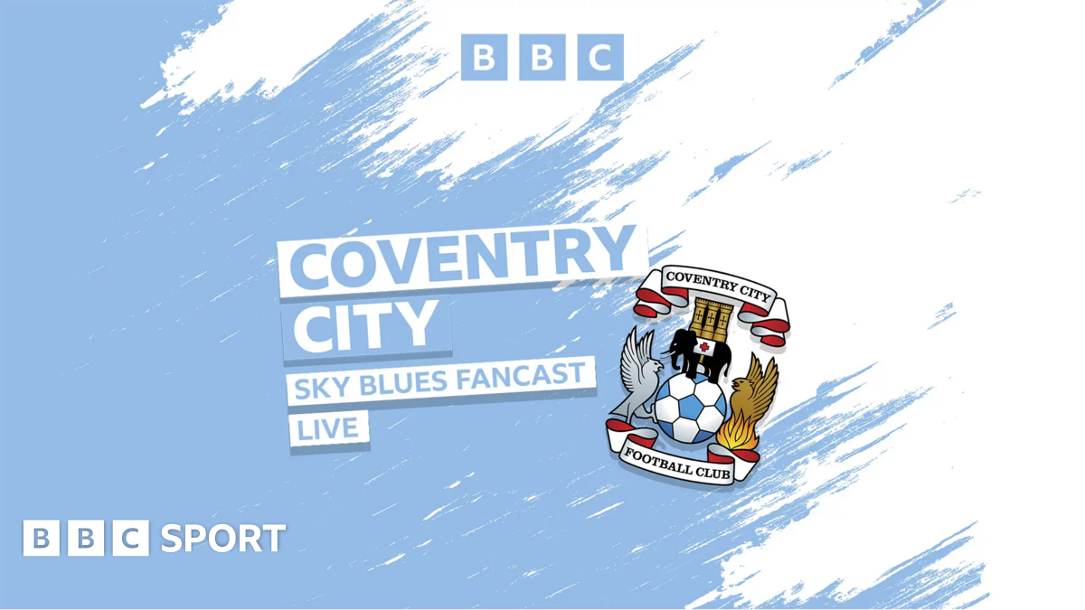 Coventry City podcast: Time to focus on the league - BBC Sport