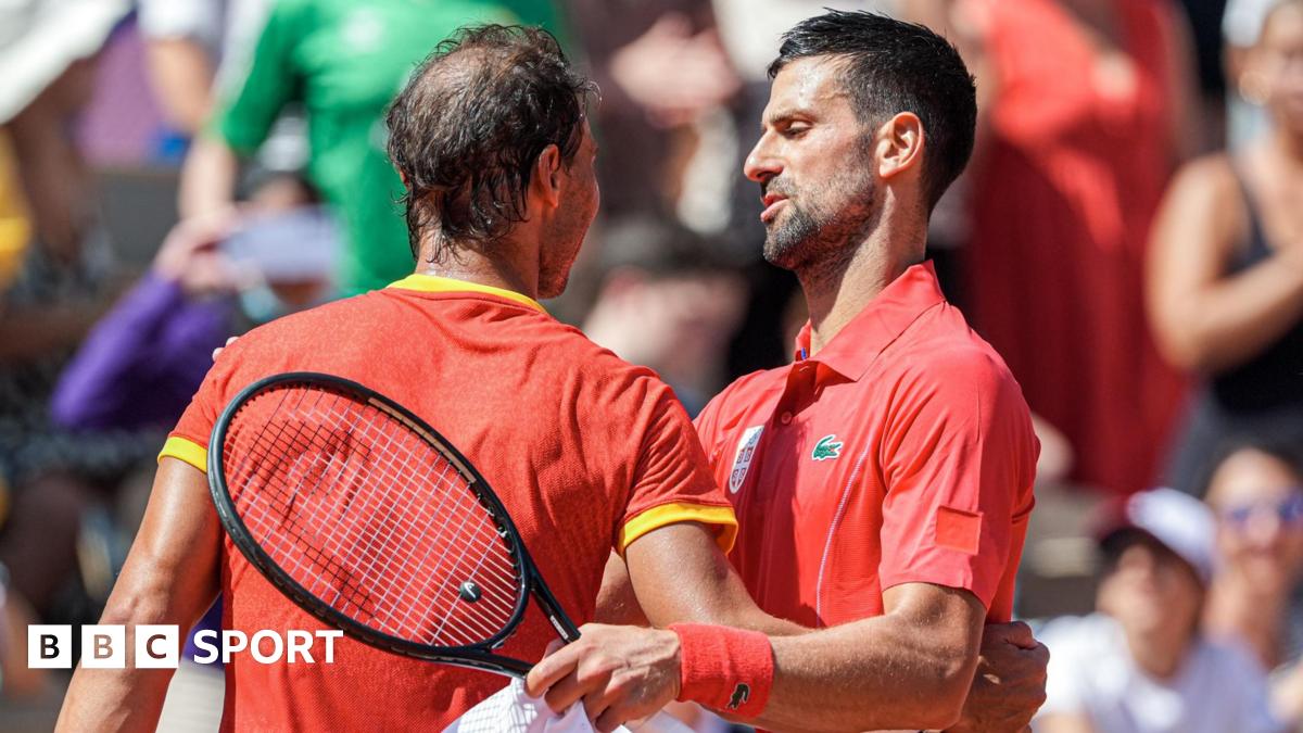 Olympics tennis: Novak Djokovic beats Rafael Nadal at Paris 2024 - BBC ...
