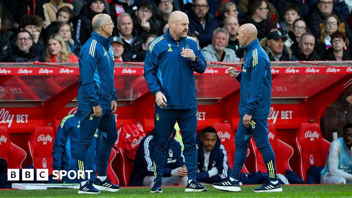 Nottingham Forest news: Colin Fray on Sean Dyche and his staff ...