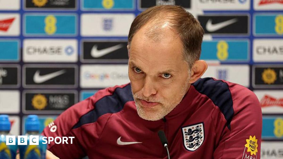 England news conference: Tuchel speaks before Serbia - BBC Sport