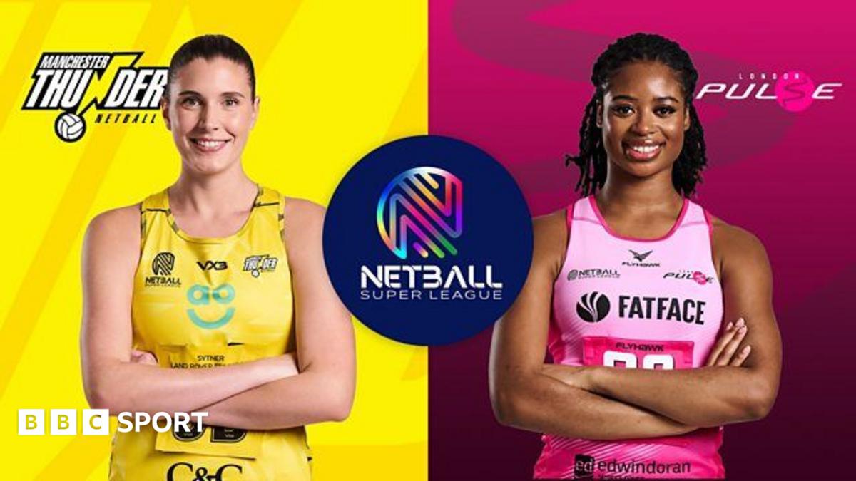 Netball Super League LIVE: Manchester Thunder take on London Pulse ...