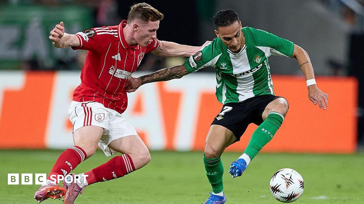 Nottingham Forest news: Elliott Anderson interview after Real Betis ...