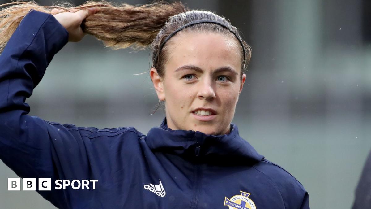 Simone Magill: NI & Everton forward to miss World Cup qualifier at ...