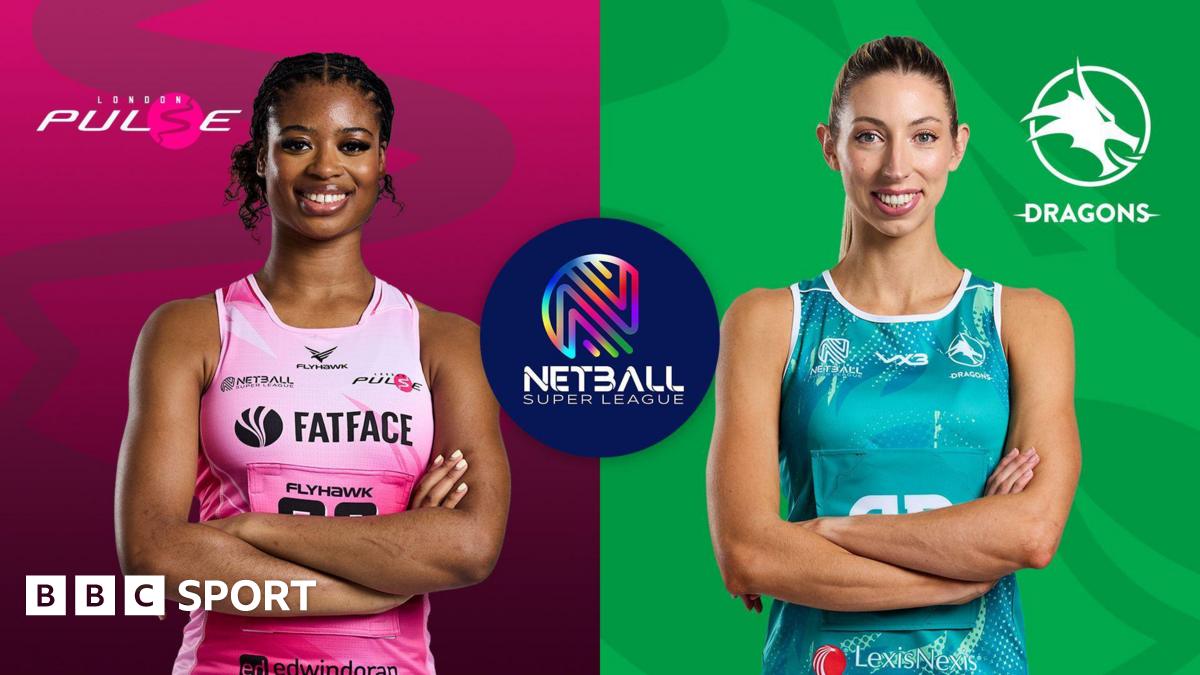 Netball Super League LIVE: London Pulse vs Dragons - watch TV coverage ...