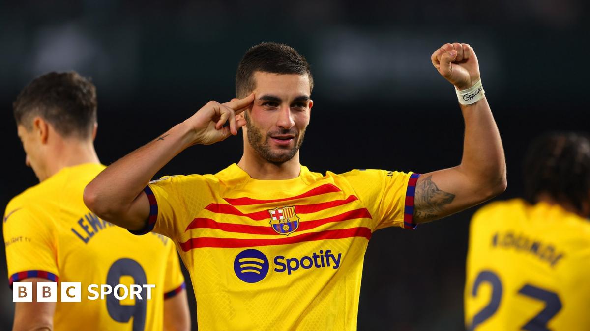 Real Betis 2-4 Barcelona: Ferran Torres hat-trick keeps La Liga ...