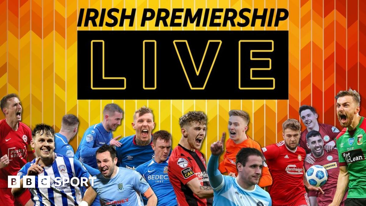 Irish Premiership: As it happened - BBC Sport
