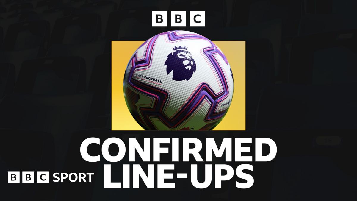 Fulham vs Brighton: Confirmed team news - BBC Sport