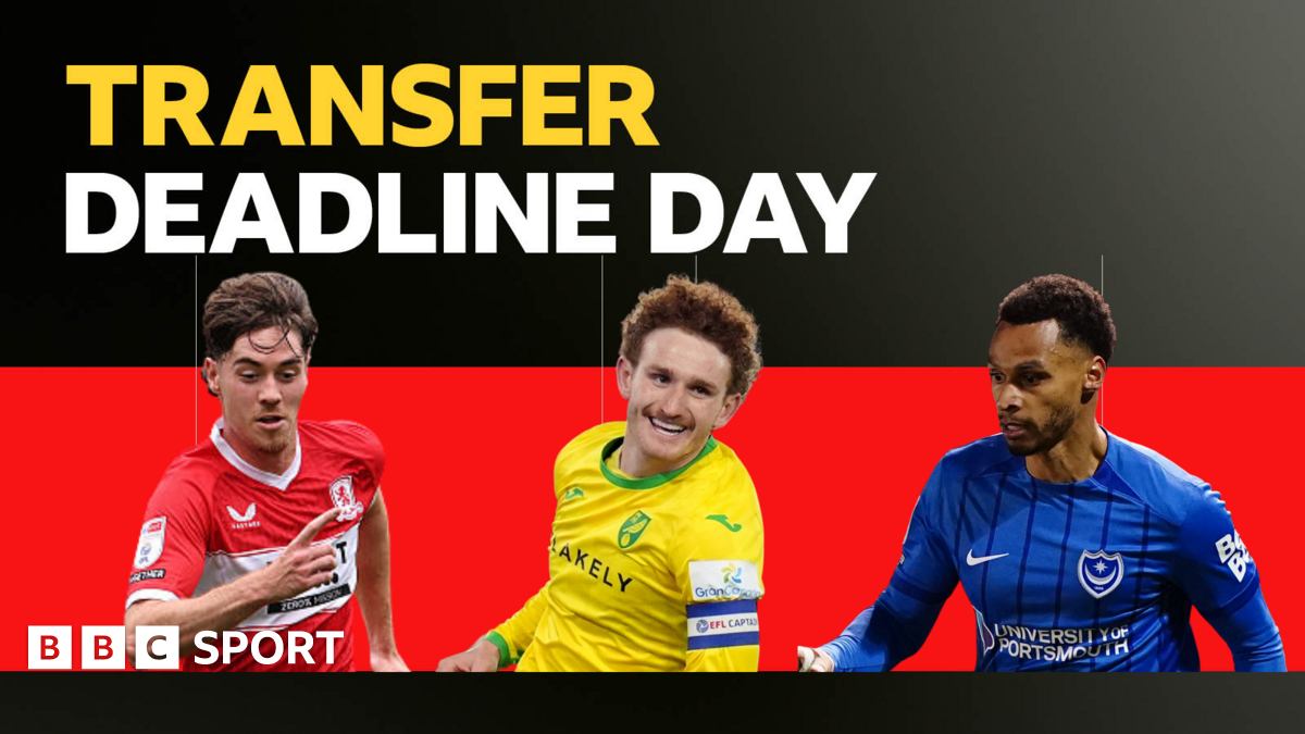 Transfer deadline day: All the moves across the Championship, League ...