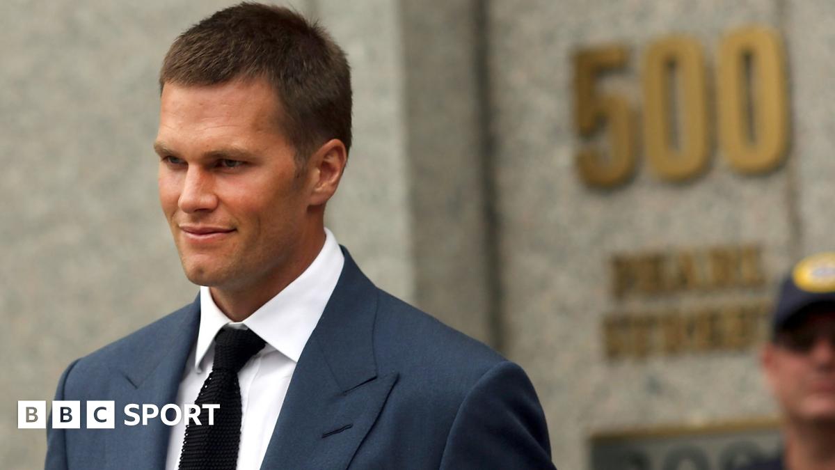 Deflate-gate: Tom Brady sorry NFL 'had to endure' scandal - BBC Sport