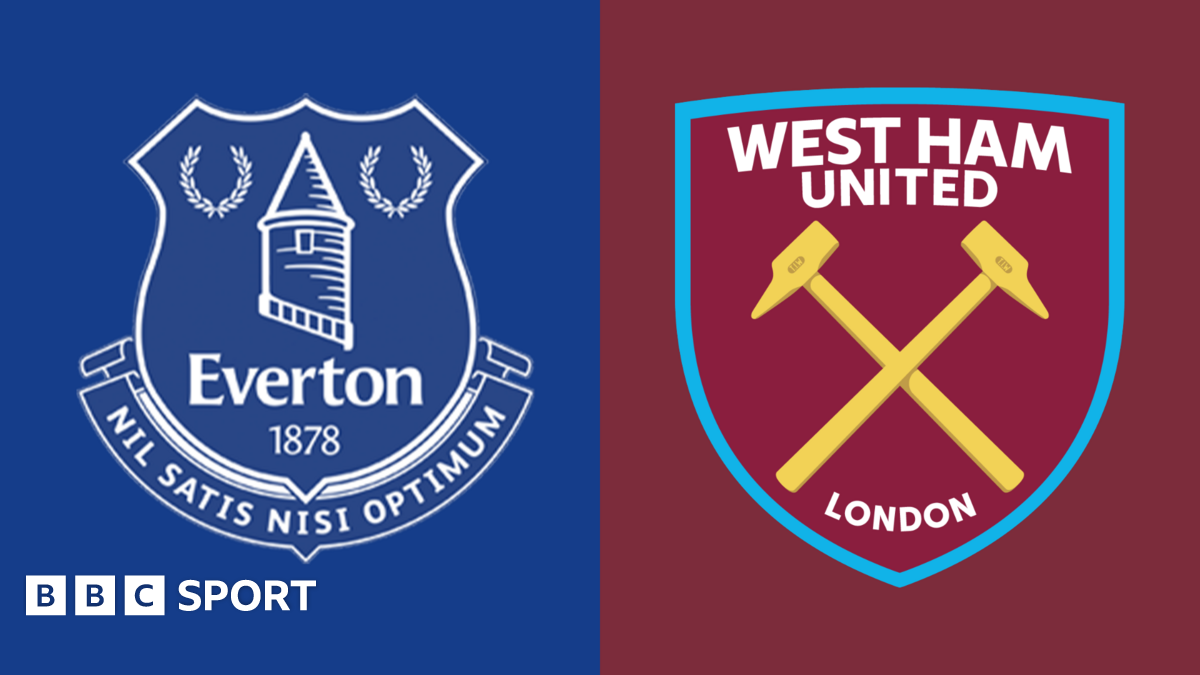 Everton v West Ham: Key stats and talking points - BBC Sport