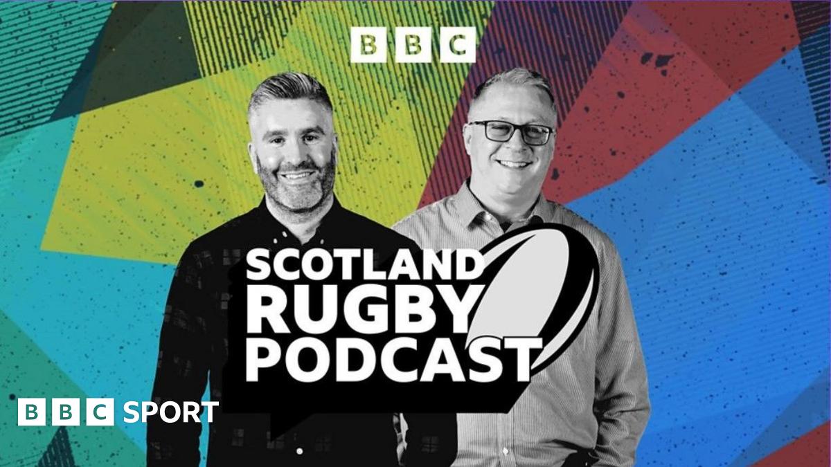 Listen to BBC Scotland Rugby podcast: How far can Townsend's squad go ...