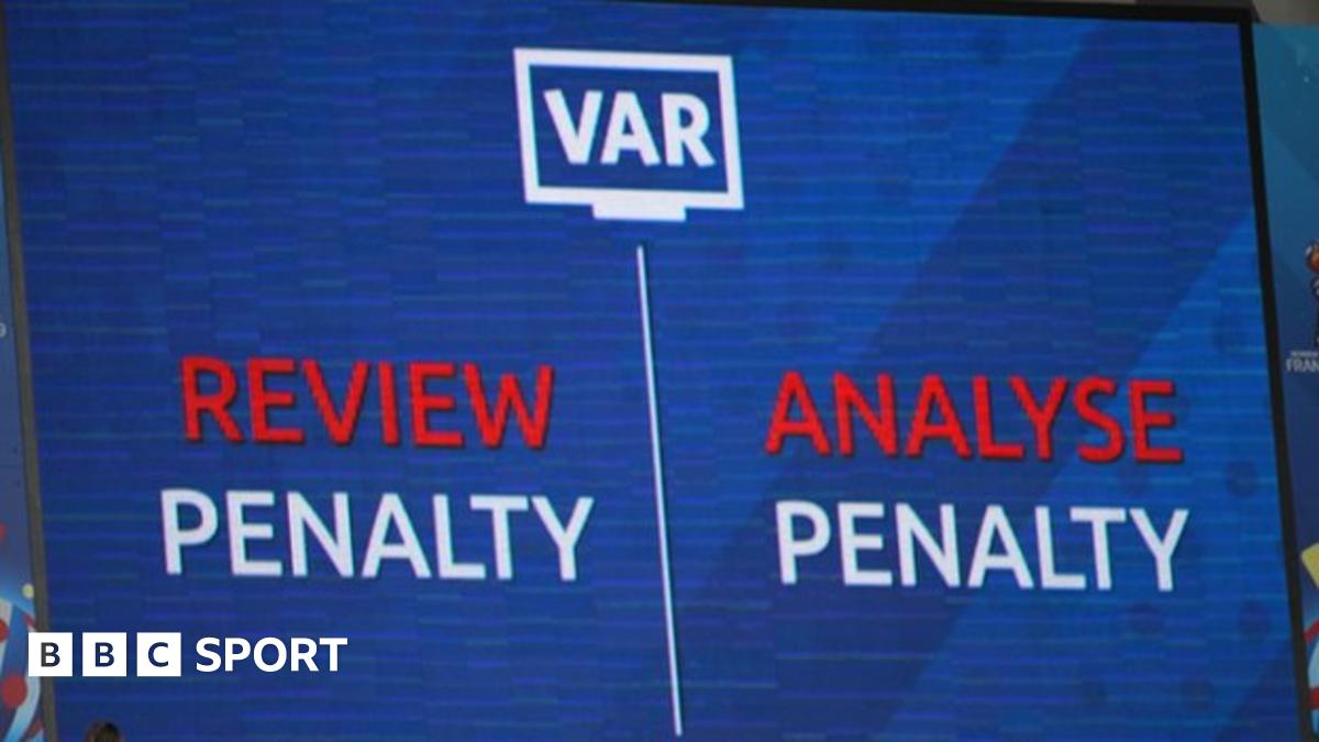 Premier League prepared for VAR controversies next season - BBC Sport