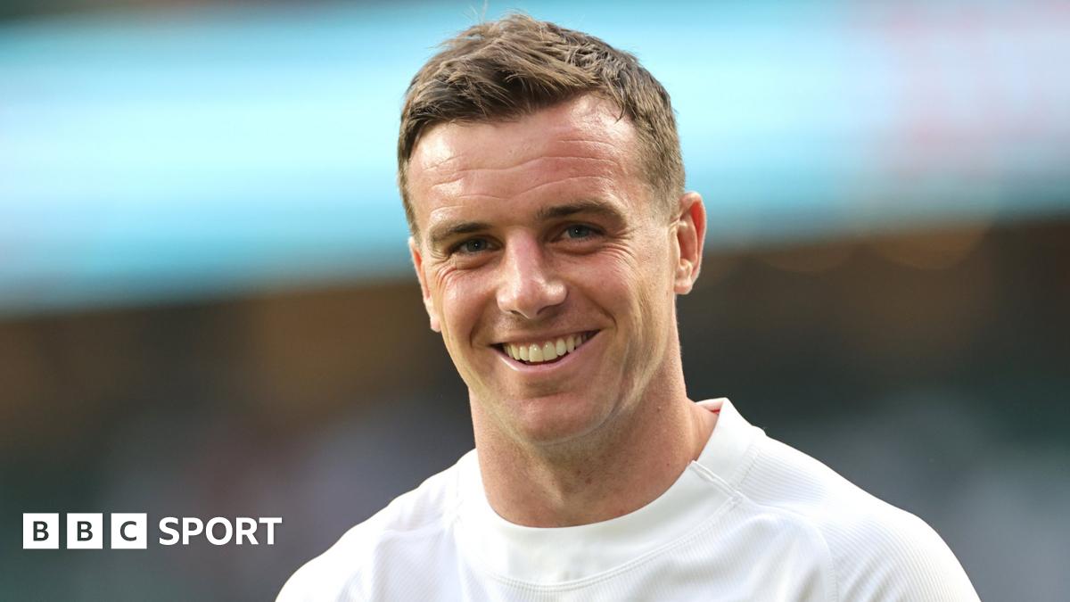 Ireland v England: George Ford starts at fly-half as Owen Farrell waits ...