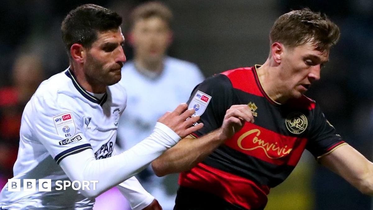 Championship LIVE: Preston North End v QPR - score & live text - BBC Sport