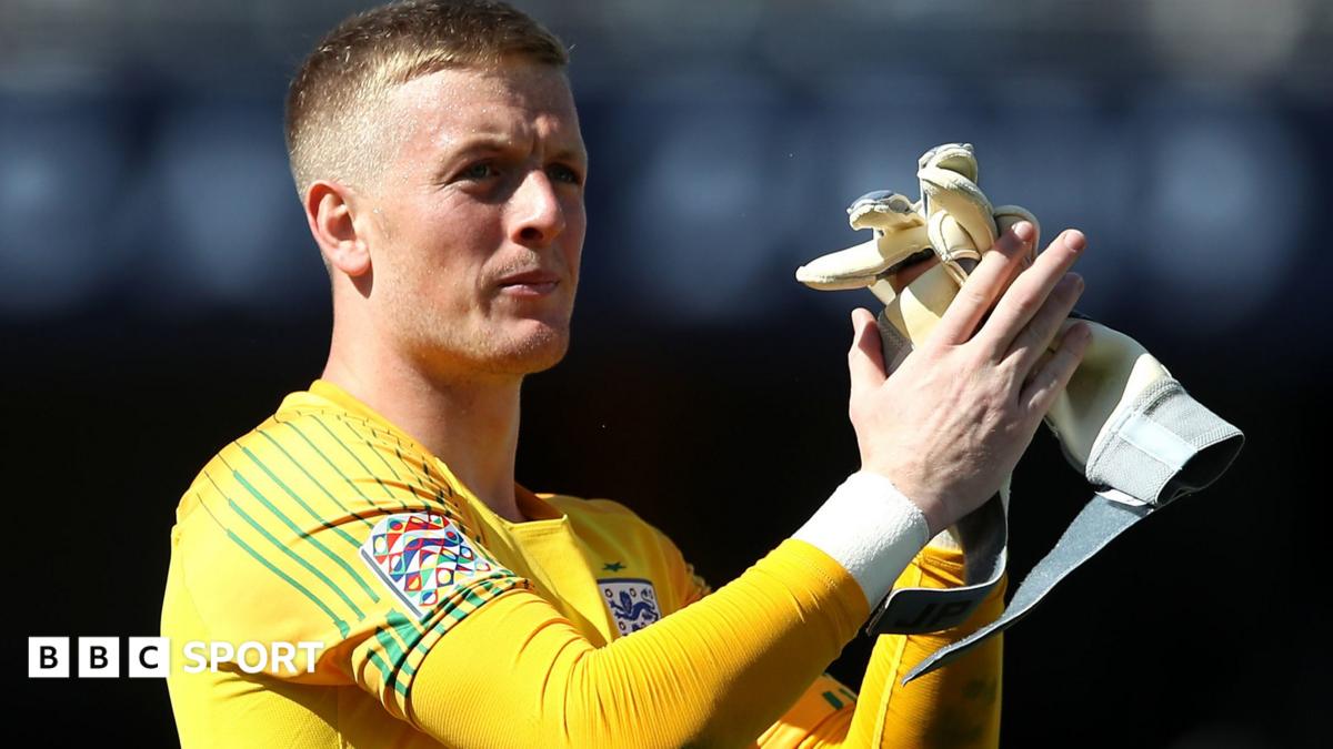 Nations League: England goalkeeper Jordan Pickford surprised to take ...