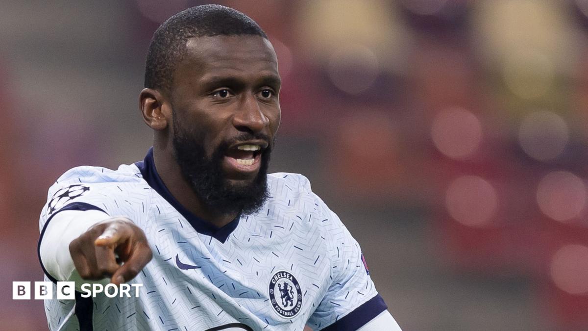 Antonio Rudiger: Chelsea defender considered moves to PSG and Tottenham ...