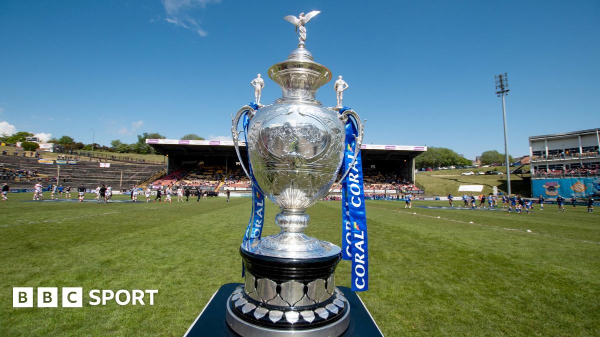 Watch coverage of the Challenge Cup third-round draw - BBC Sport