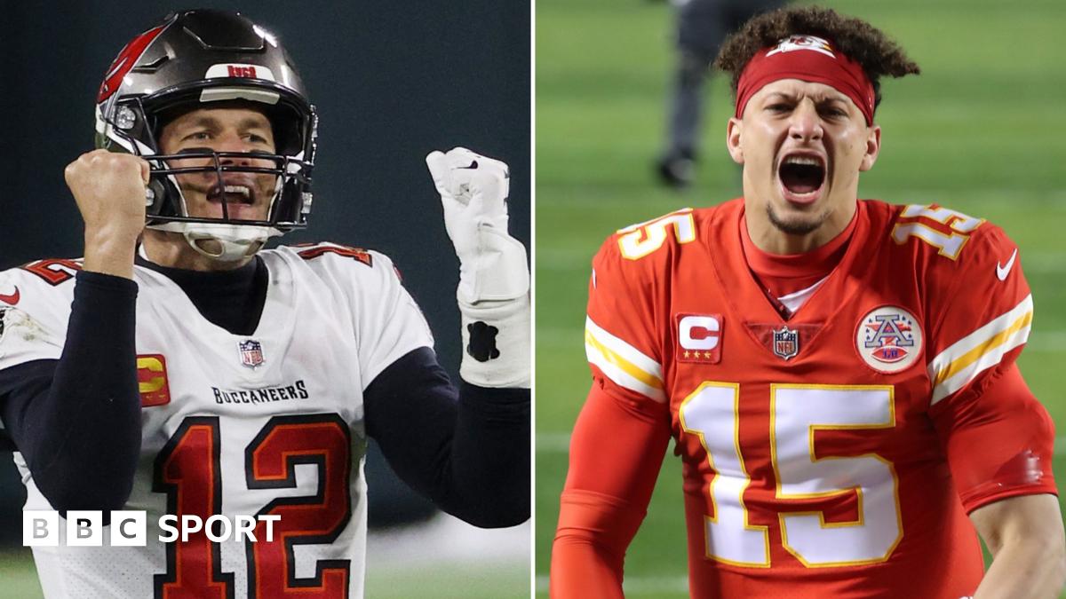 Super Bowl 2021: Tom Brady and Patrick Mahomes go head to head ...
