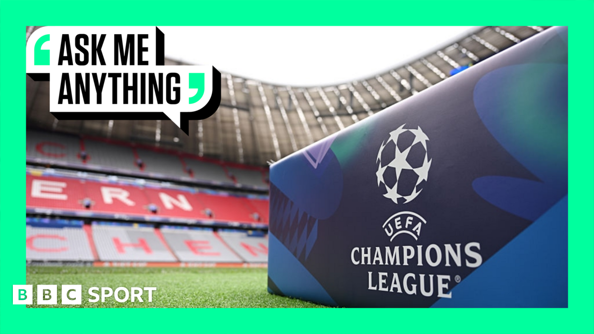 Champions League final: Why the stadium has changed its name - BBC Sport