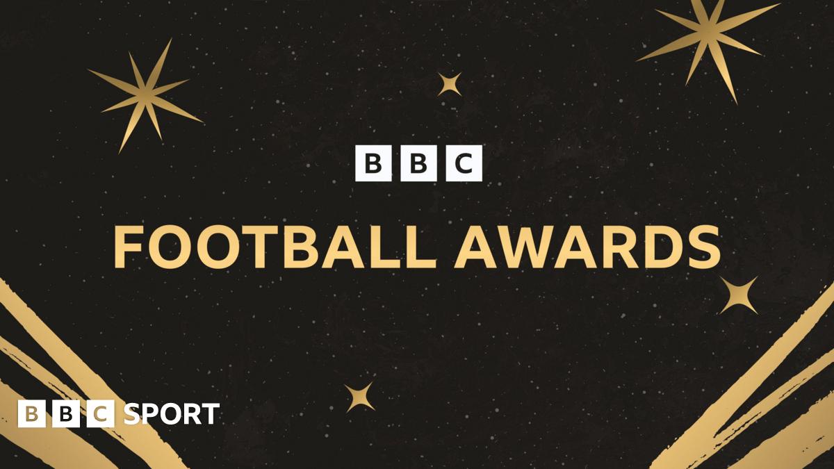 BBC Football Awards: Premier League, WSL, Scottish Premiership and EFL ...