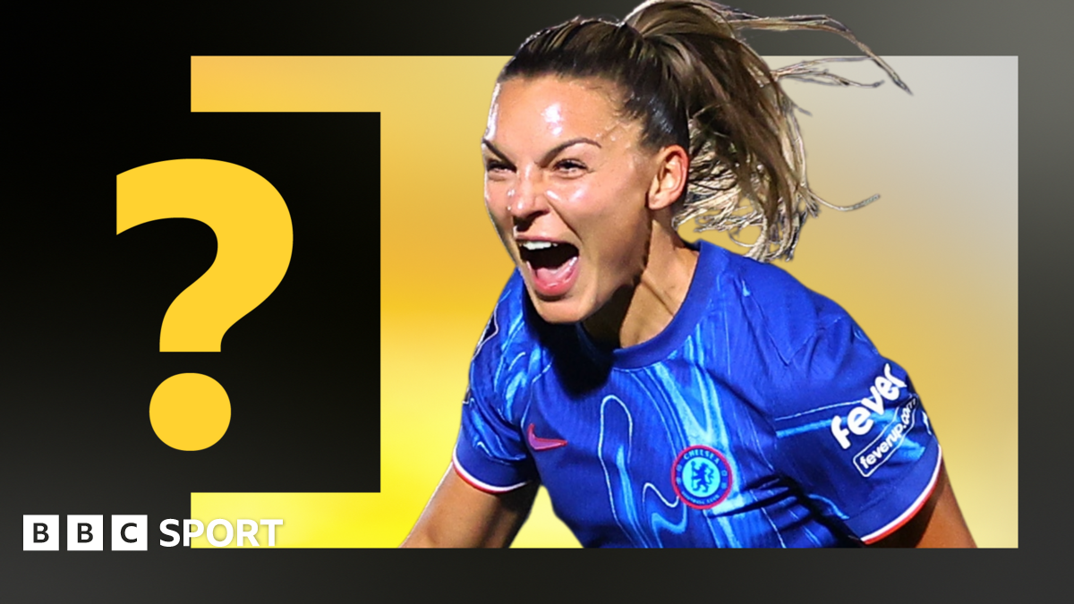 Weekly football quiz: Who manages Chelsea women? - BBC Sport