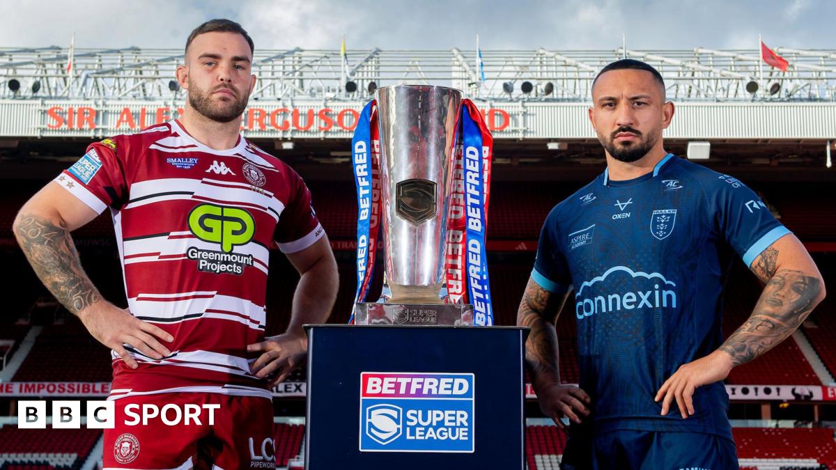 Super League Grand Final: Wigan Warriors battle with newcomers Hull KR ...