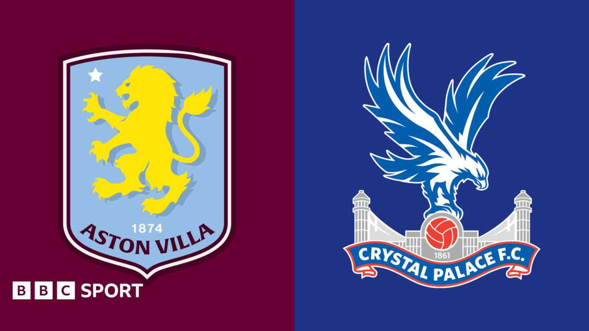 Aston Villa v Crystal Palace: key stats and talking points - BBC Sport