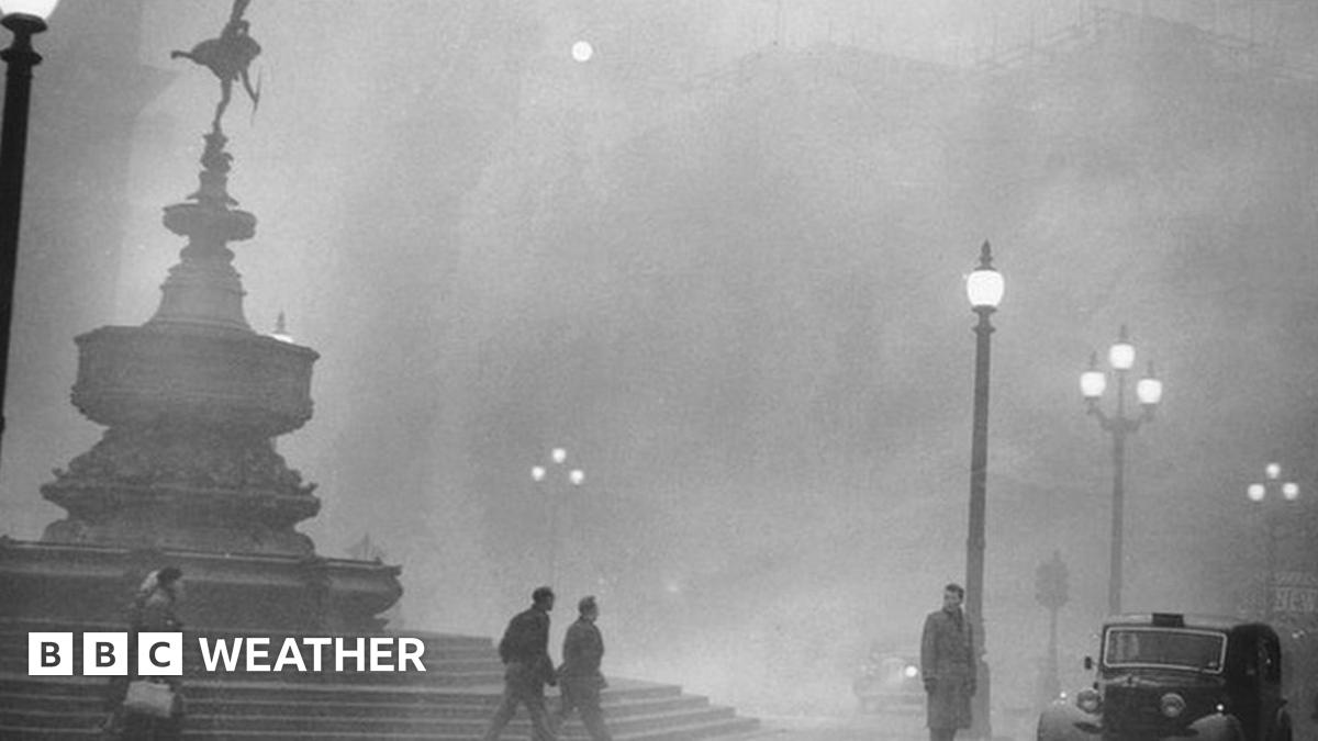 The Great Smog of 1952 - BBC Weather