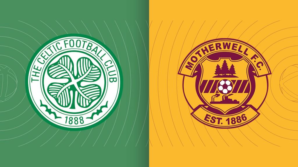 Scottish Premiership: Celtic v Motherwell - commentary - BBC Sport